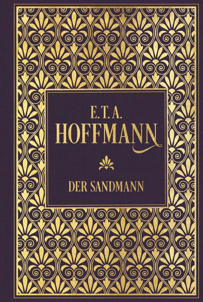 Der Sandmann (Buch (gebunden)), E.T.A. Hoffmann
