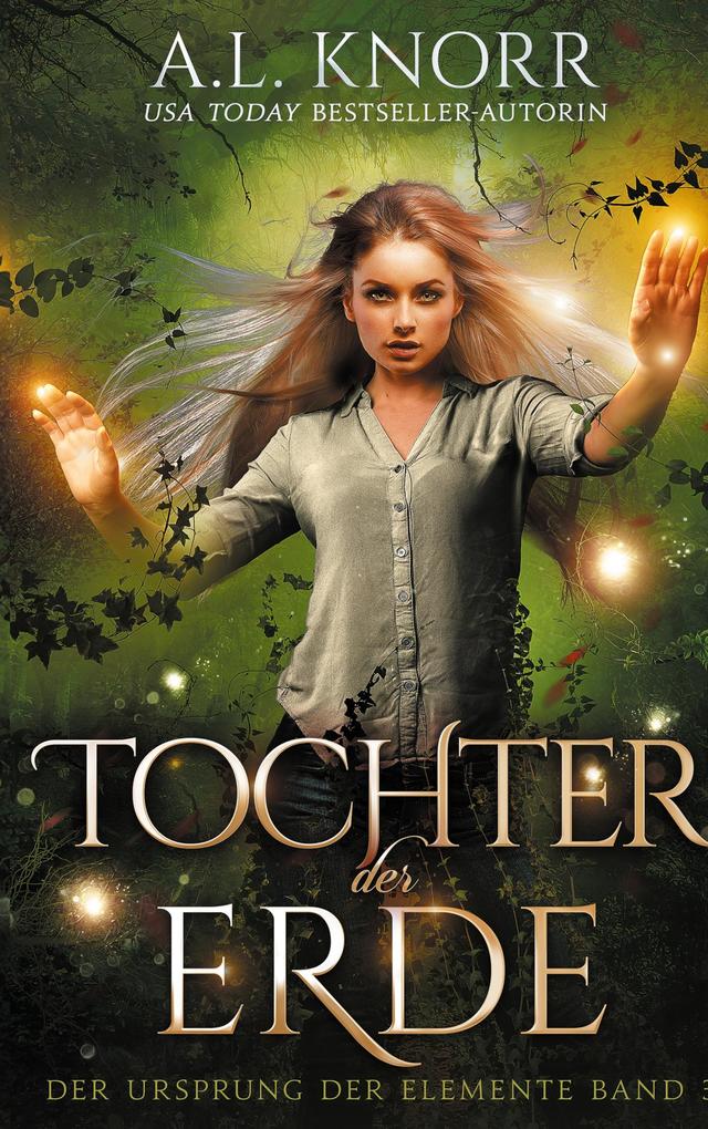 Tochter der Erde (Buch (kartoniert)), A. L. Knorr
